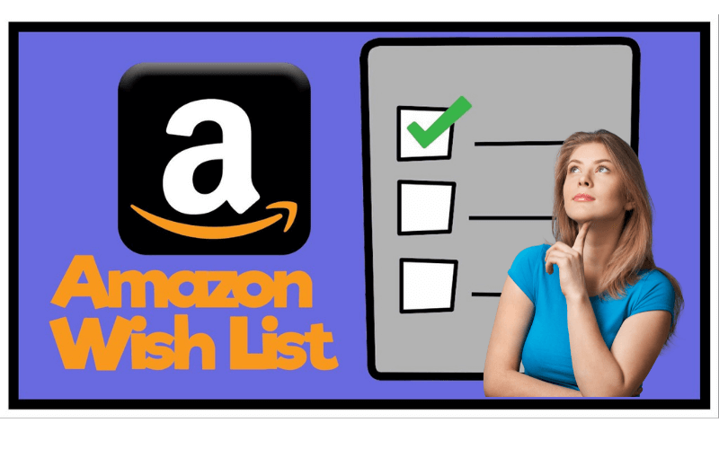 How To Share An Amazon Wish List 2023 Best Guide Ecommerce Planners
